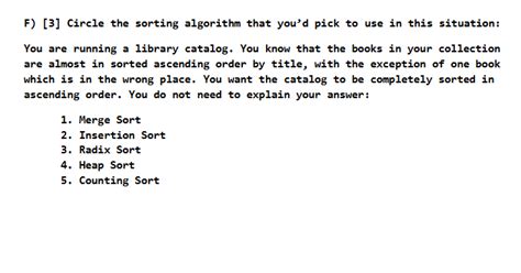 Solved A When It Comes To Sorting Simple Algorithms Chegg
