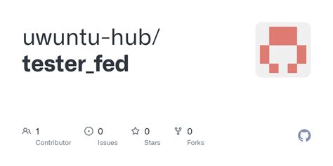 Github Uwuntu Hubtesterfed