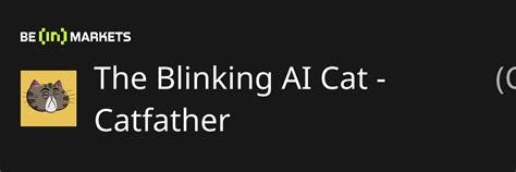 The Blinking Ai Cat Catfather Catf Price Marketcap Charts And Fundamentals Info Beincrypto