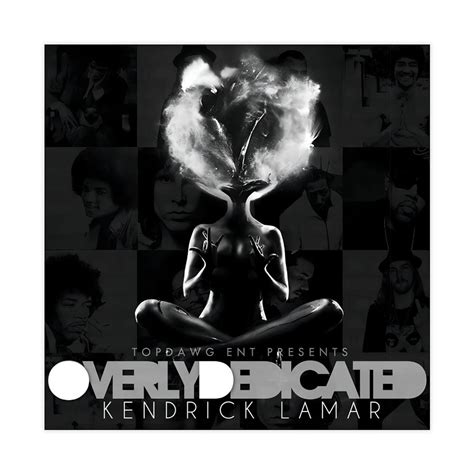 Overly Dedicated Album Cover Kendrick Lamar From Comptons Streets To