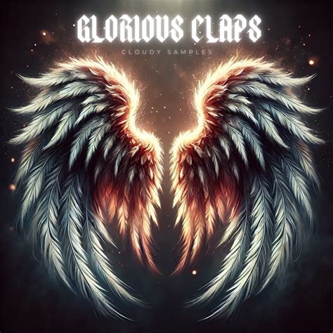Glorious Claps Sample Pack Cloudy Samples Loot Audio Glorious Claps Sample Pack Cloudy Samples Loot Audio