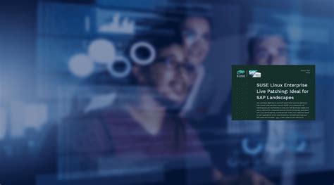 suse linux enterprise live patching providing high value solutions to your business challenges