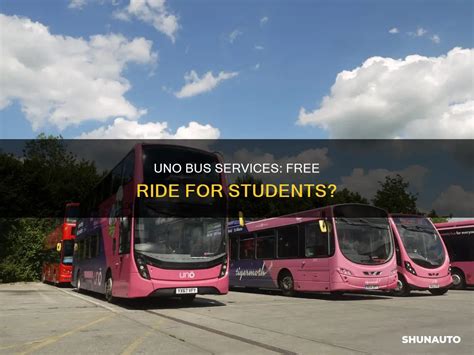 Uno Bus Services Free Ride For Students Shunauto