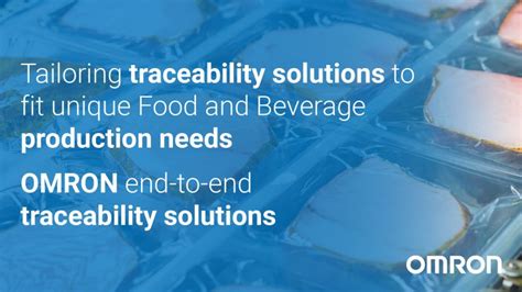 Omron Automation On Linkedin Traceability Foodandbev Packaging Automation Manufacturing Omron