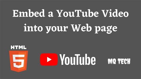 embed youtube video in your web page using html mq tech youtube