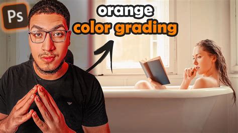 ازاي تعمل اللون البرتقالي في الصور بالفوتوشوب Orange Color Grading