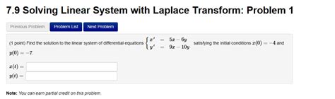 solved 7 9 solving linear system with laplace transform