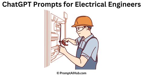 55 Best Amazing Chatgpt Prompts For Electrical Engineers Promptsaihub