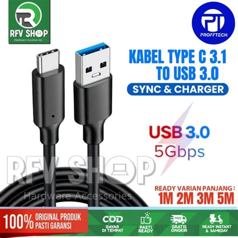 Jual KABEL USB TYPE C 3 1 TO USB 3 0 3A DATA CABLE DATA CHARGER 1 2 3 5 METER PROFFTECH