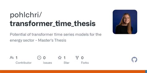 Github Pohlchri Transformer Time Thesis Potential Of Transformer Time Series Models For The