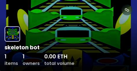 Skeleton Bot Collection Opensea
