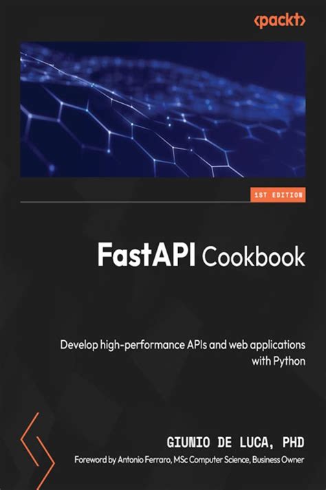 Fastapi Cookbook By Giunio De Luca Ebook