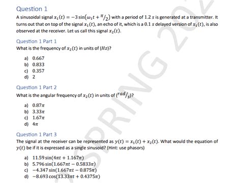 Solved A Sinusoidal Signal X1 T −3sin ω1t π 2 With A