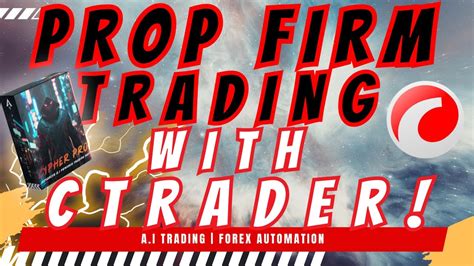 Prop Firm Automated Trading With CTrader 1 2 Daily Profits Using MT5 MT4 Forex EA Trading Bots