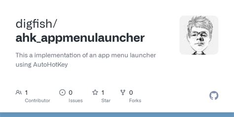 Github Digfish Ahk Appmenulauncher This A Implementation Of An App Menu Launcher Using Autohotkey