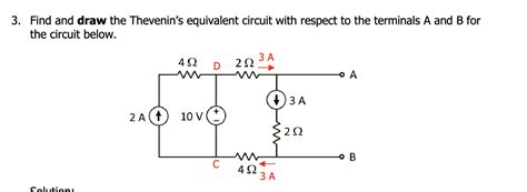 Solved Find And Draw The Thevenins Equivalent Circuit With