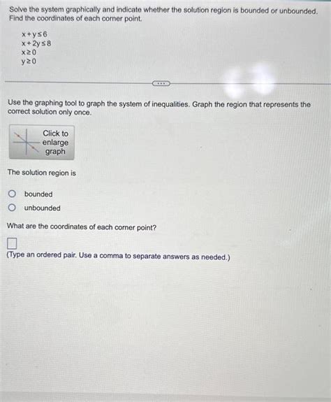 solved solve the system graphically and indicate whether the