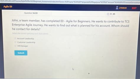 Agile EO 2700045 EXIT Question 14 20 9 45 StudyX