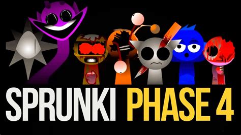 Sprunki Phase 4 Definitive Mod Animation All Characters Gameplay