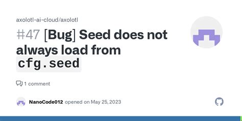 Bug Seed Does Not Always Load From Cfg Seed Issue Axolotl Ai Cloud Axolotl GitHub