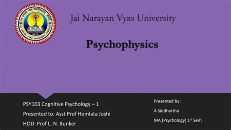 Psychophysics Siddhartha Pptx Psychophysics Siddhartha Pptx