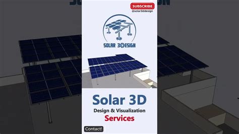 Elevate Your Solar Projects 3d Visualization For Solar Structures