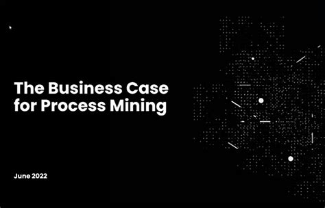 Everest Group The Business Case For Process Mining Wisdominterface