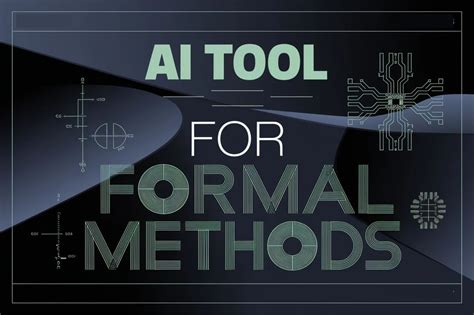 Ai Tool For Formal Methods Top Tools Applications And Step By Step