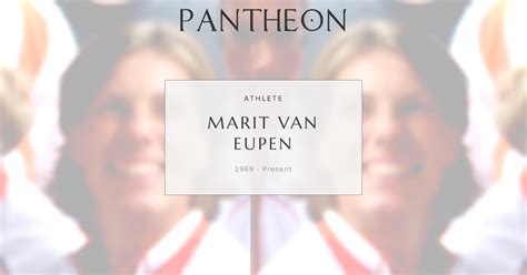 Marit Van Eupen Biography Pantheon