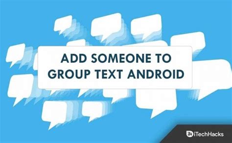 5 Ways To Add Someone To A Group Text On Android 2025