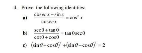 Solved 4 Prove The Following Identities A Chegg Com