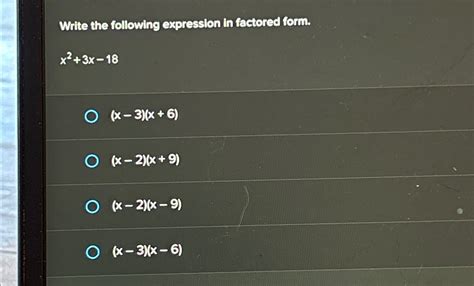 Solved Write the following expression in factored | Chegg.com