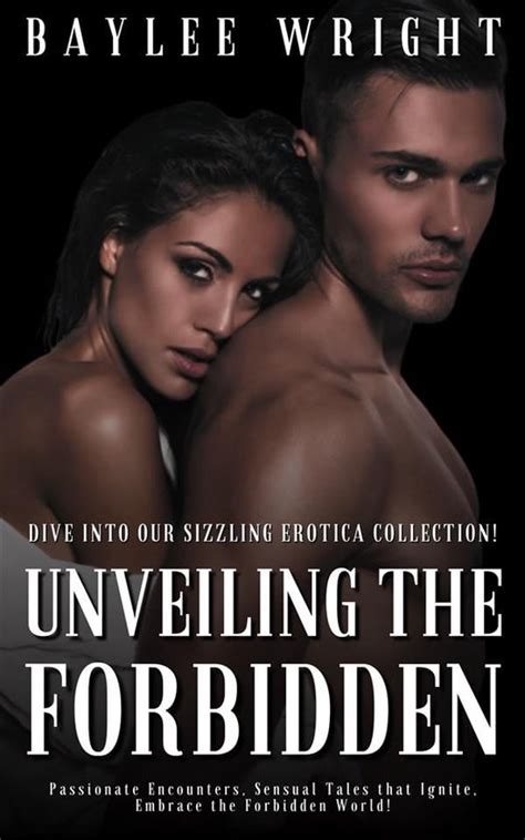 Unveiling the Forbidden (ebook), Baylee Wright | 9782036162167 | Boeken | bol