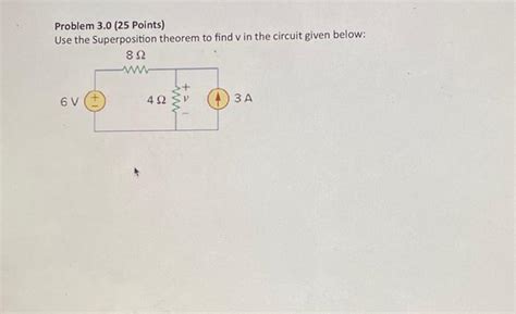 Solved Problem Points Use The Superposition Theorem Chegg
