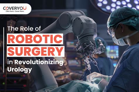 The Role Of Robotic Surgery In Revolutionizing Urology