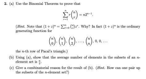 Solved A Use The Binomial Theorem To Prove That Chegg Com