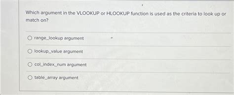 solved which argument in the vlookup or hlookup function is