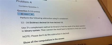 Solved Perform The Following Subtraction Using S Chegg