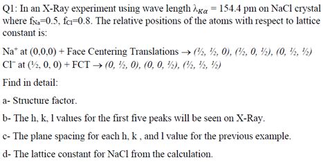 Solved Q In An X Ray Experiment Using Wave Length Chegg