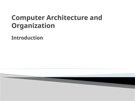 section1 course computer architecture pptx