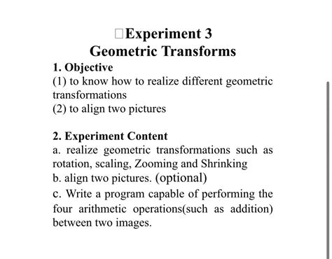 Solved Experiment Geometric Transforms Objective To Chegg
