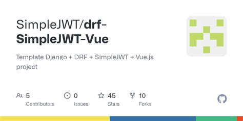 Github Simplejwtdrf Simplejwt Vue Template Django Drf Simplejwt