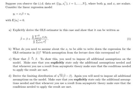 Solved Suppose You Observe The I I D Data Set Yi Xi Chegg