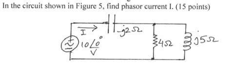 solved in the circuit shown in figure 5 find phasor current