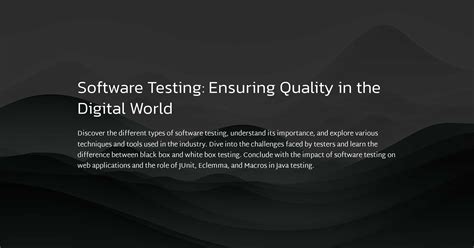 Software Testing Ensuring Quality In The Digital World