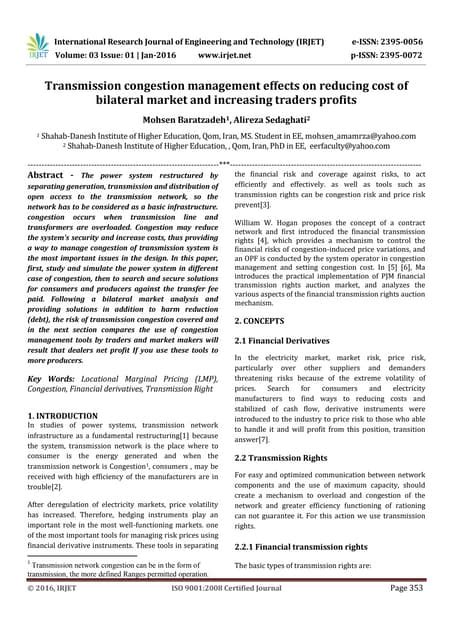 Transmission Congestion Management Effects On Reducing Cost Of Bilateral Market And Increasing