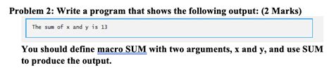 Solved Problem Write A Program That Shows The Following Chegg