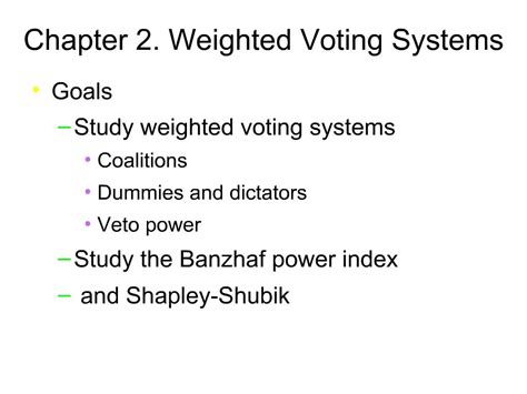 PPT Chapter 2 Weighted Voting Systems PowerPoint Presentation Free Download ID 256652