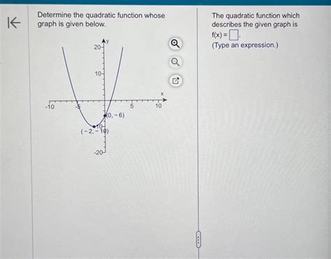 solved determine the quadratic function whose graph is given