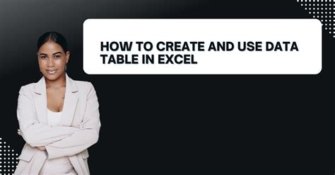 Data Table In Excel How To Create And Use It In 4 Steps